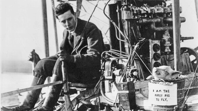 4 November 1909 – Pigs can fly